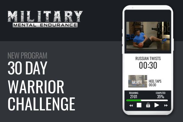 What to Expect From the 30 Day Warrior Challenge – Military Mental ...